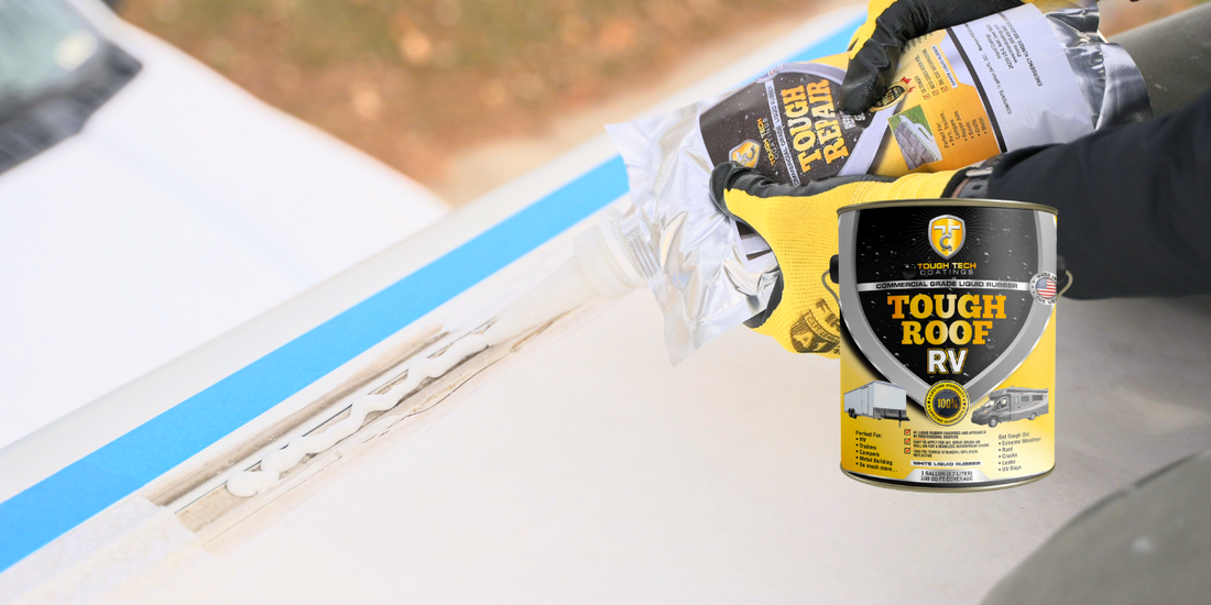 Best RV Sealant and RV Roof Coatings. Seal Your RV Permanently – Tough ...
